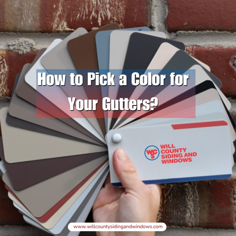How to Pick a Color for Your Gutters? - Will County Siding and Windows